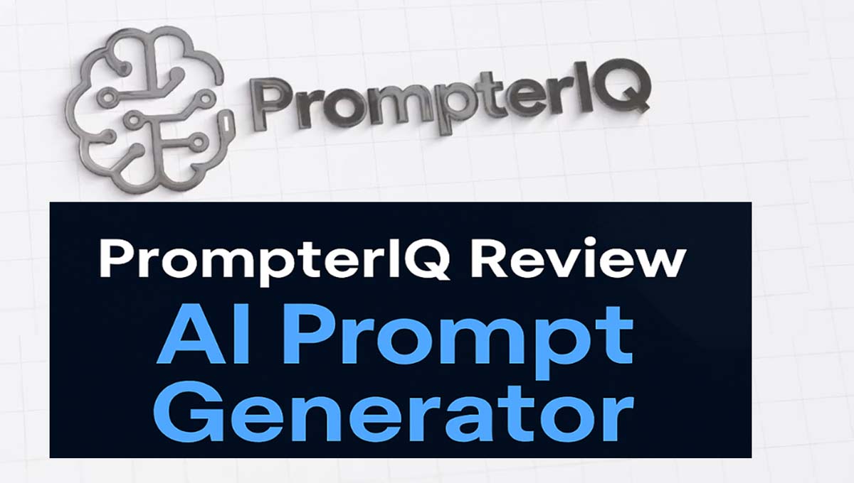 Prompter IQ Review 2025: Best AI Prompt Generator for Creators